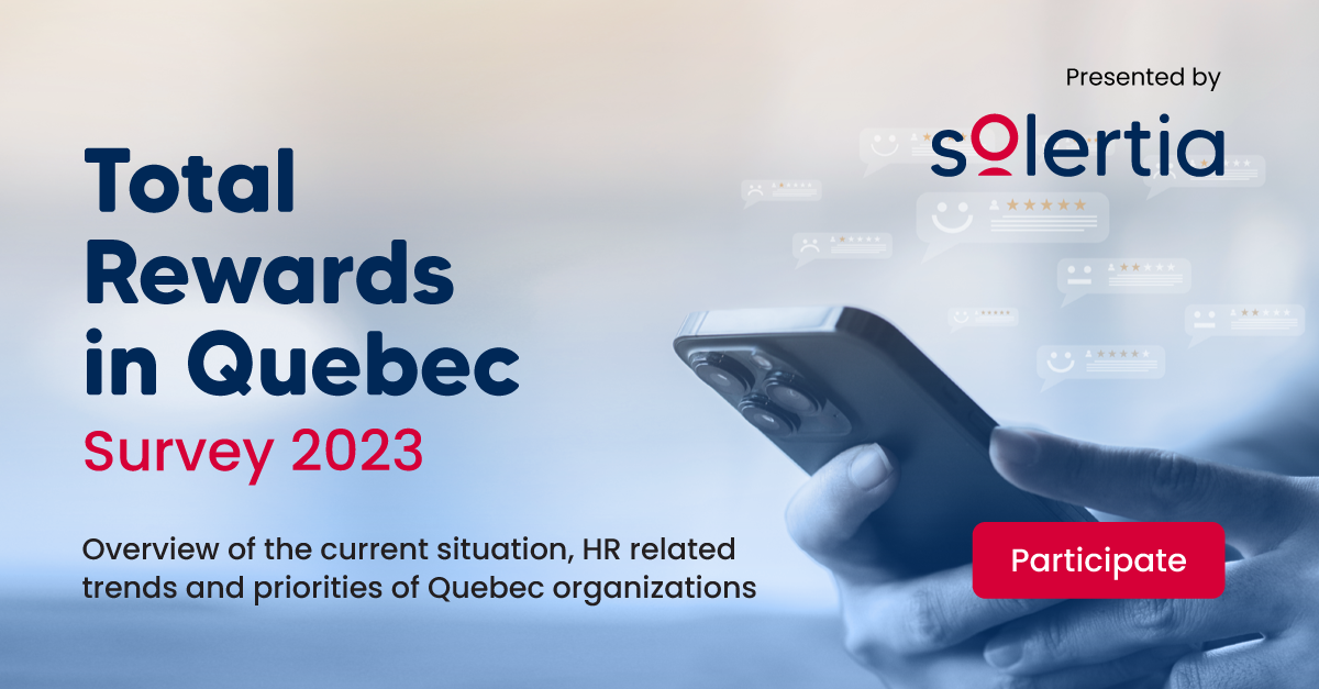 Total Rewards in Quebec : Survey | Solertia